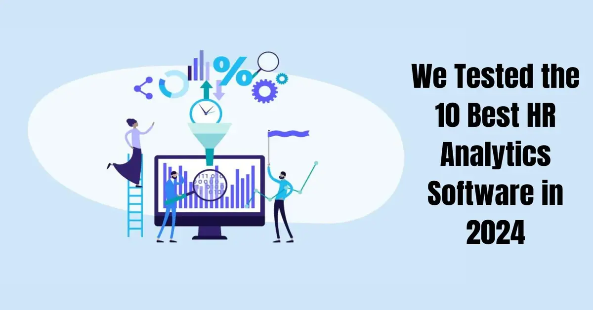 We Tested the 10 Best HR Analytics Software in 2024